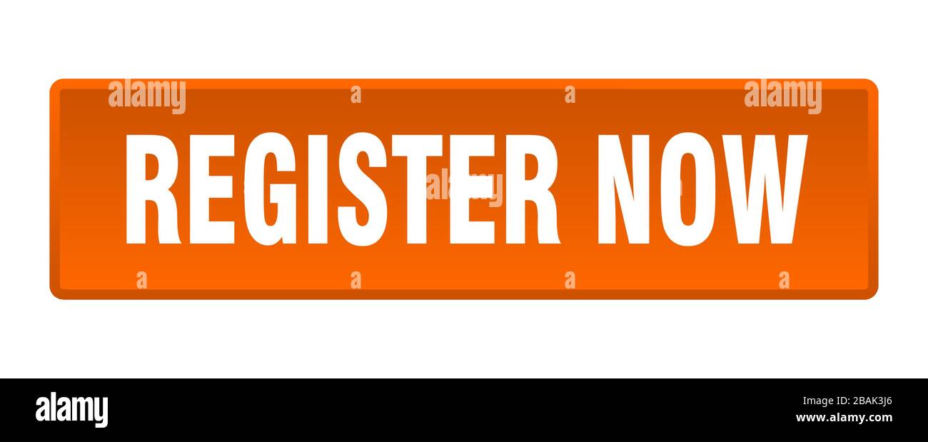 register now button. register now square orange push button Stock Vector Image & Art - Alamy