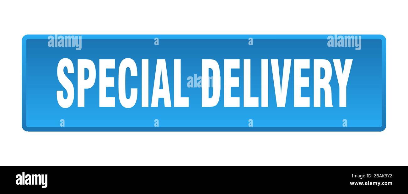 special delivery button. special delivery square blue push button Stock ...
