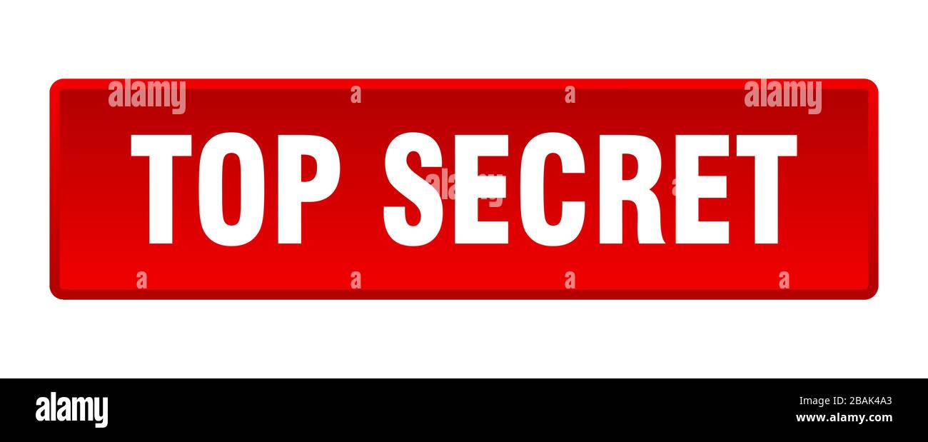 top secret button. top secret square red push button Stock Vector Image ...