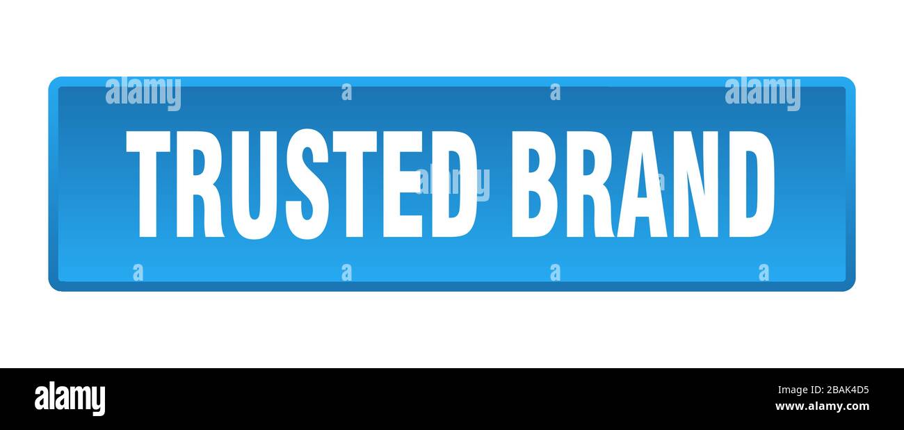 trusted brand button. trusted brand square blue push button Stock ...
