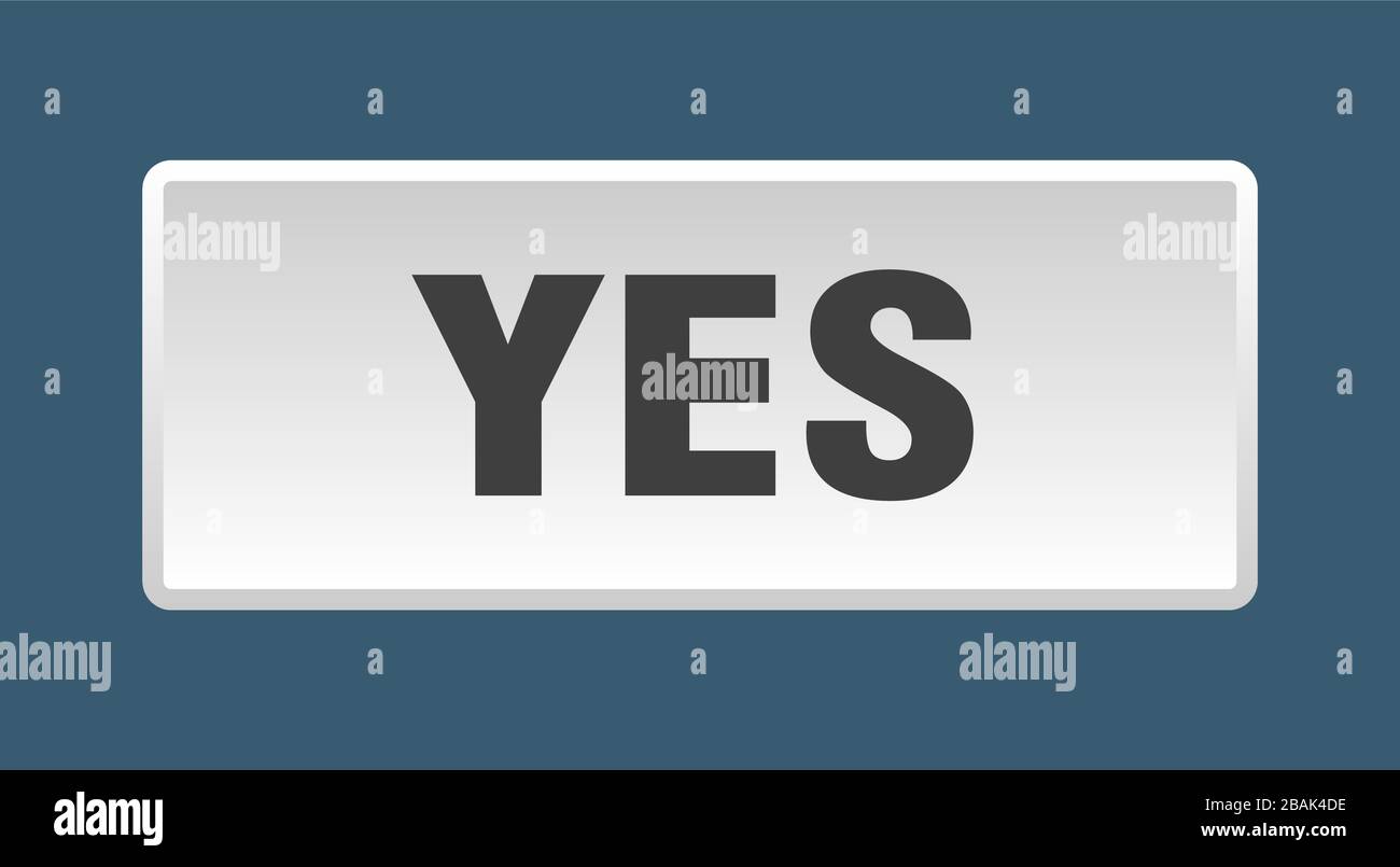 yes button. yes square white push button Stock Vector Image & Art - Alamy