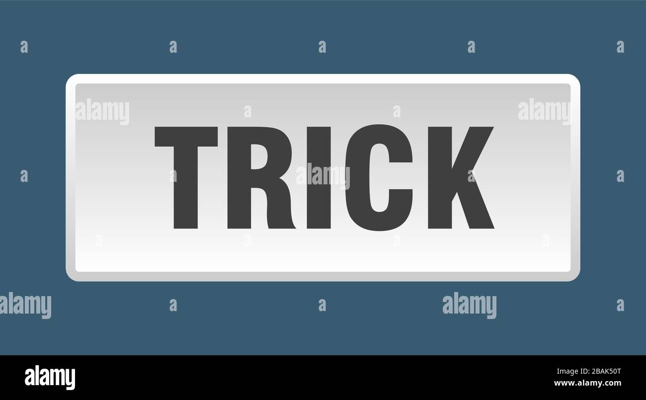 trick button. trick square white push button Stock Vector Image & Art ...
