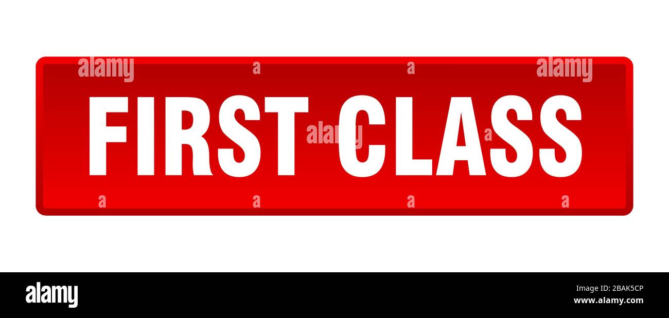 First Class Button First Class Square Red Push Button Stock Vector Image And Art Alamy