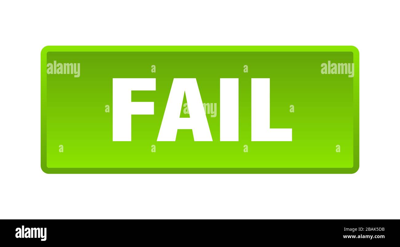 fail button. fail square green push button Stock Vector Image & Art - Alamy