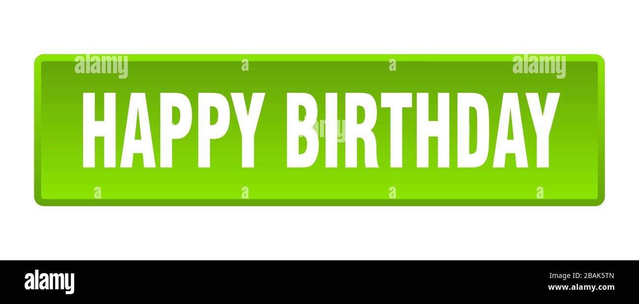 happy birthday button. happy birthday square green push button Stock ...