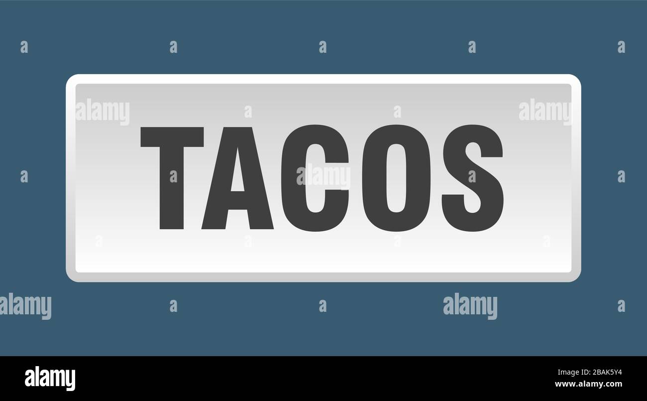 tacos button. tacos square white push button Stock Vector Image & Art ...