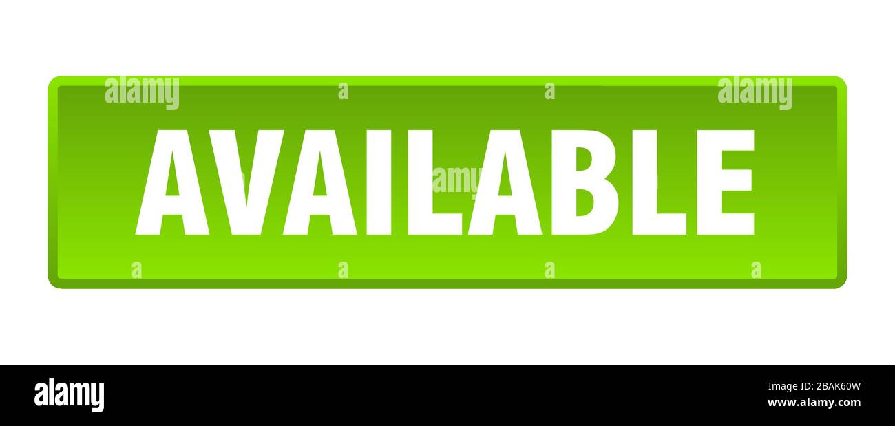available button. available square green push button Stock Vector Image ...