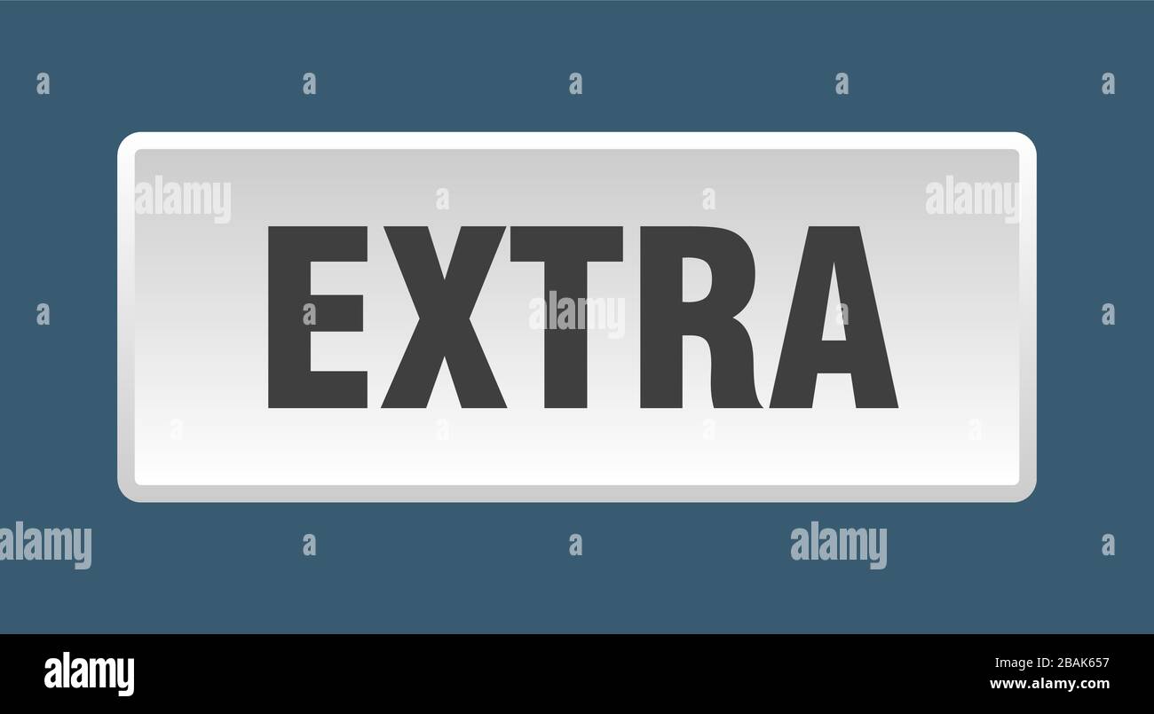 extra button. extra square white push button Stock Vector Image & Art - Alamy