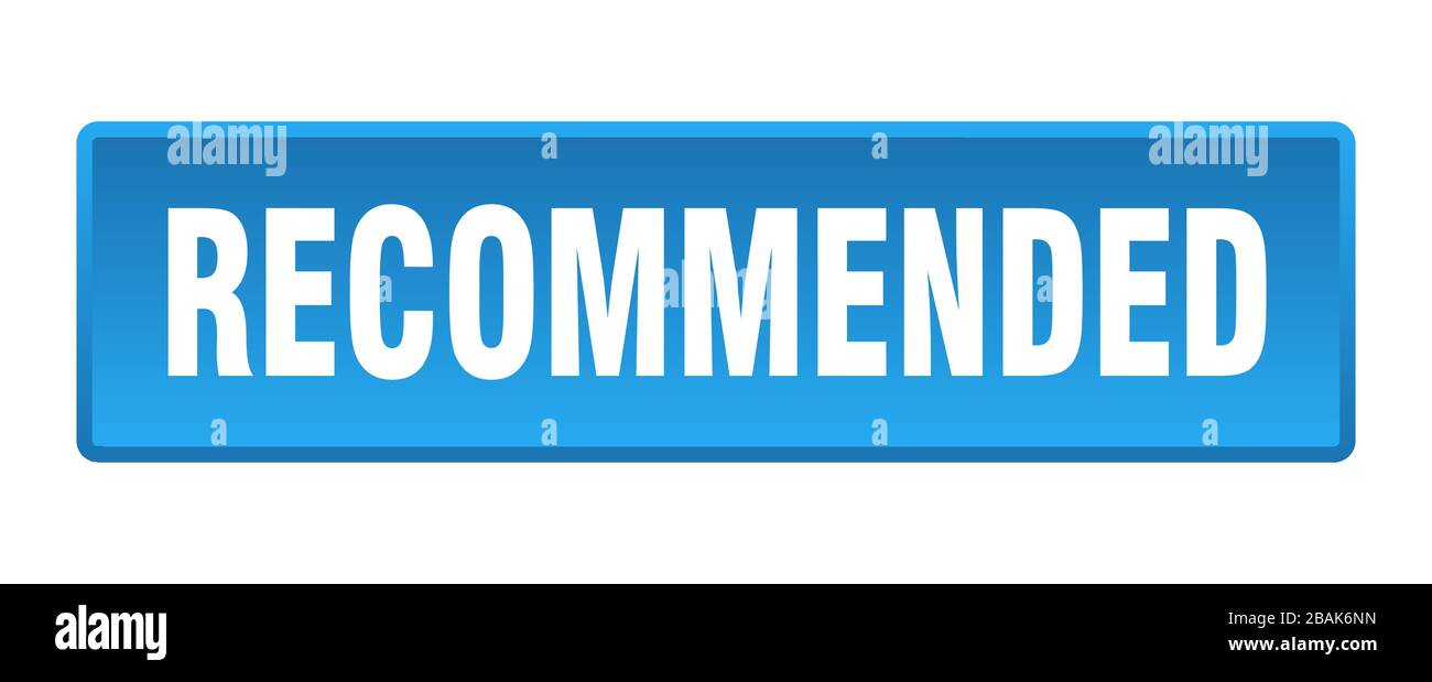 recommended button. recommended square blue push button Stock Vector Image & Art - Alamy