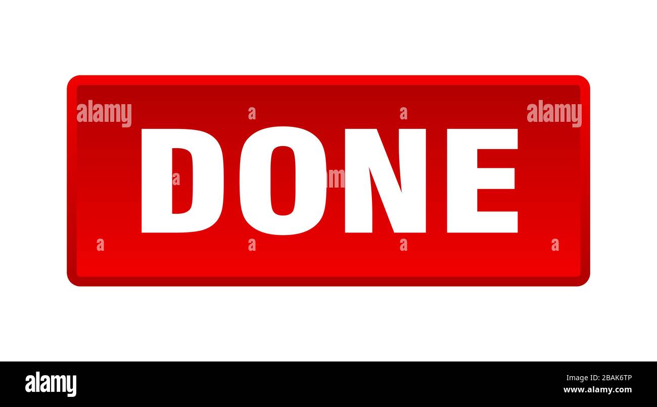 done button. done square red push button Stock Vector Image & Art - Alamy