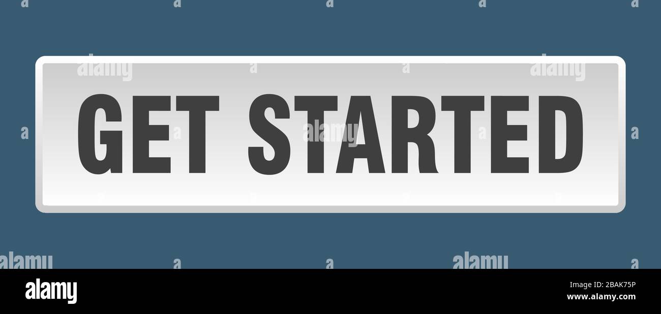 Get started button Stock Vector Images - Alamy