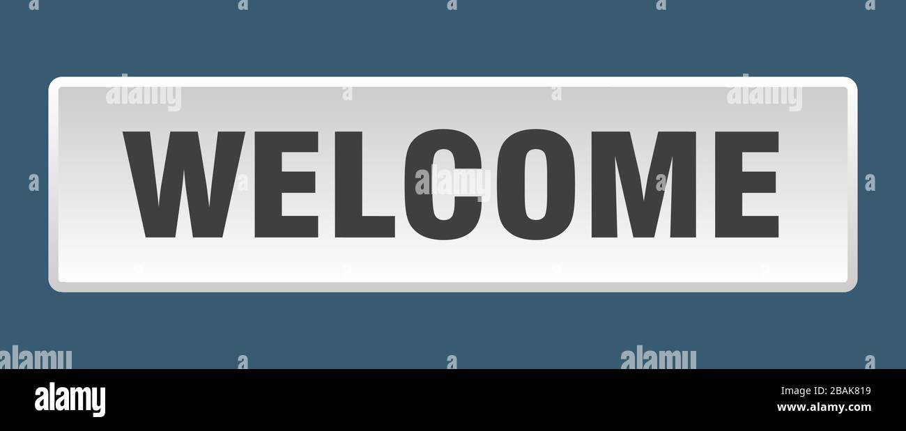 welcome button. welcome square white push button Stock Vector Image ...