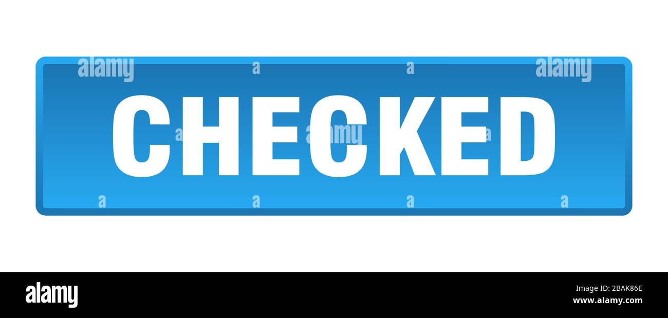 checked button. checked square blue push button Stock Vector Image ...