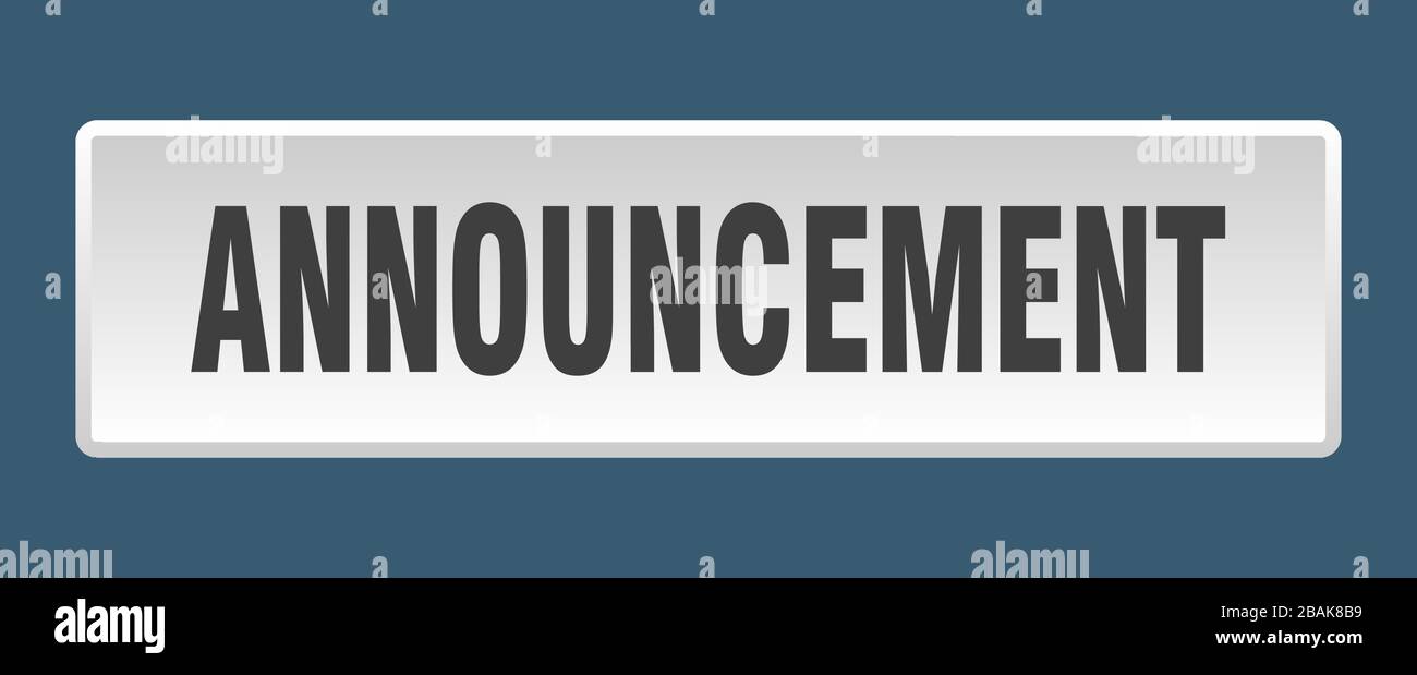 announcement button. announcement square white push button Stock Vector Image & Art - Alamy