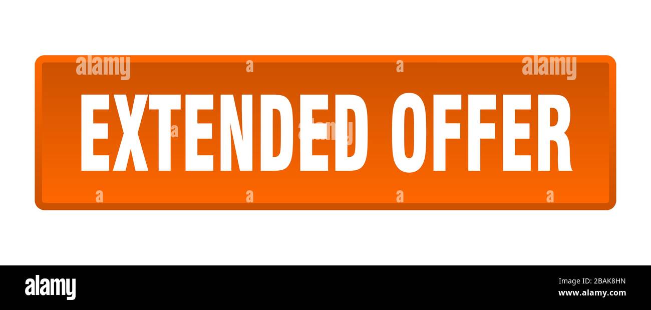 extended offer button. extended offer square orange push button Stock ...
