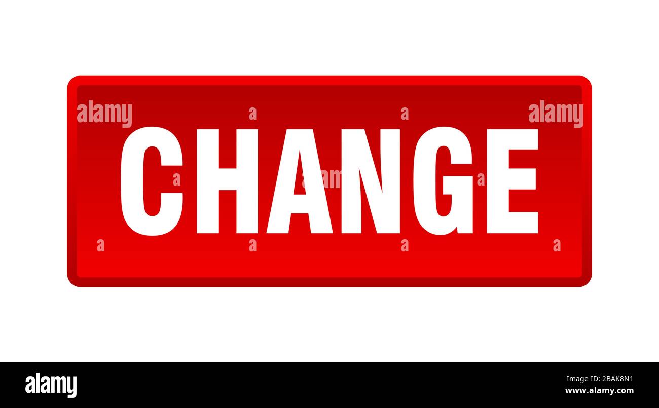 change button. change square red push button Stock Vector Image & Art ...