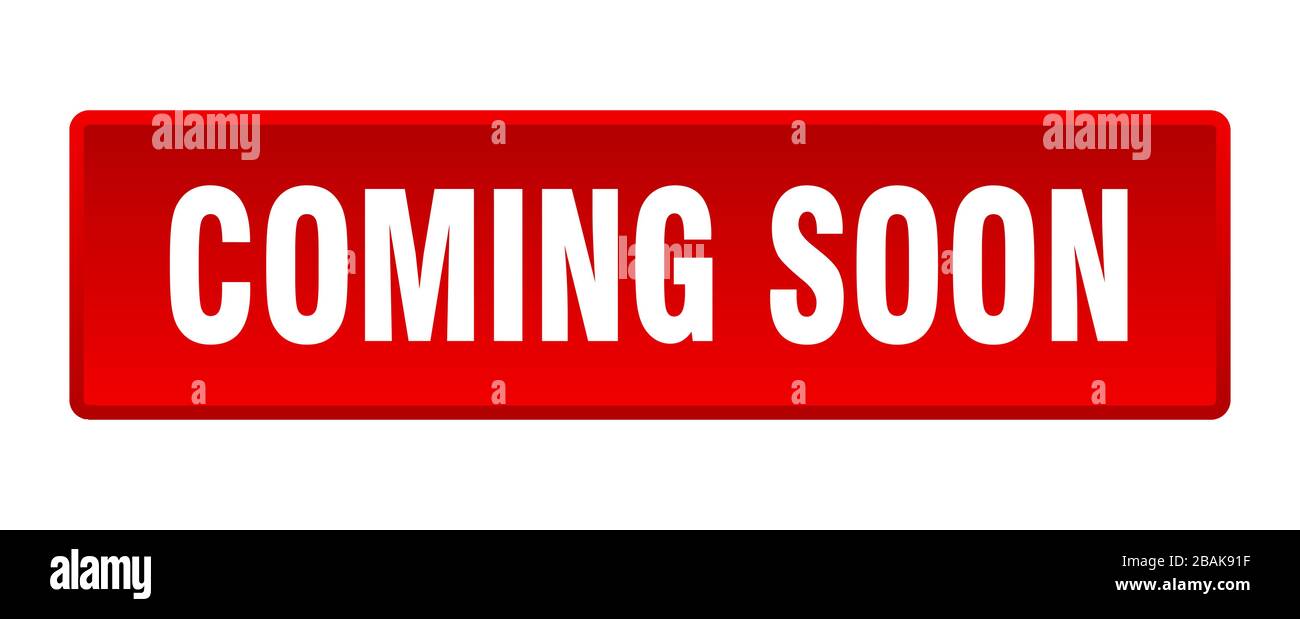 coming soon button. coming soon square red push button Stock Vector ...