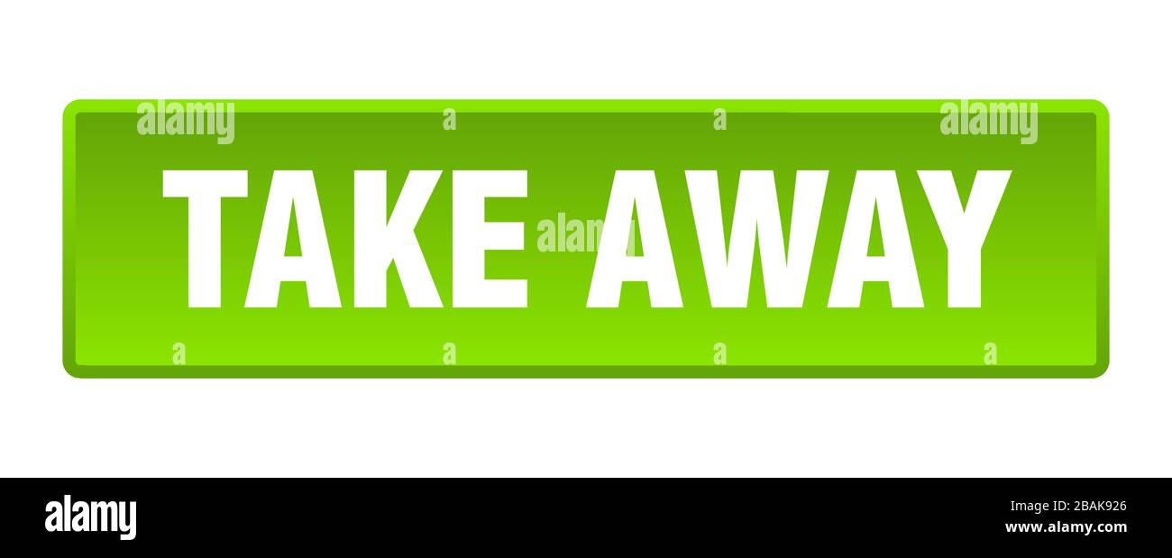 take away button. take away square green push button Stock Vector Image ...
