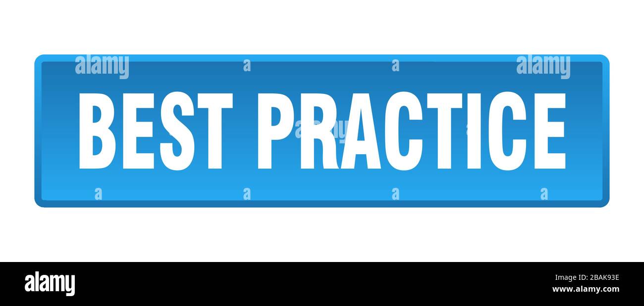 best practice button. best practice square blue push button Stock Vector Image & Art - Alamy