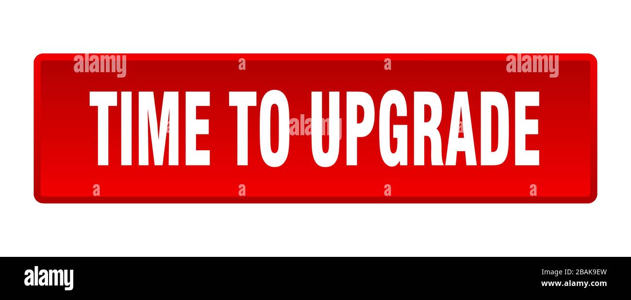 Time upgrade sign square Stock Vector Images - Alamy