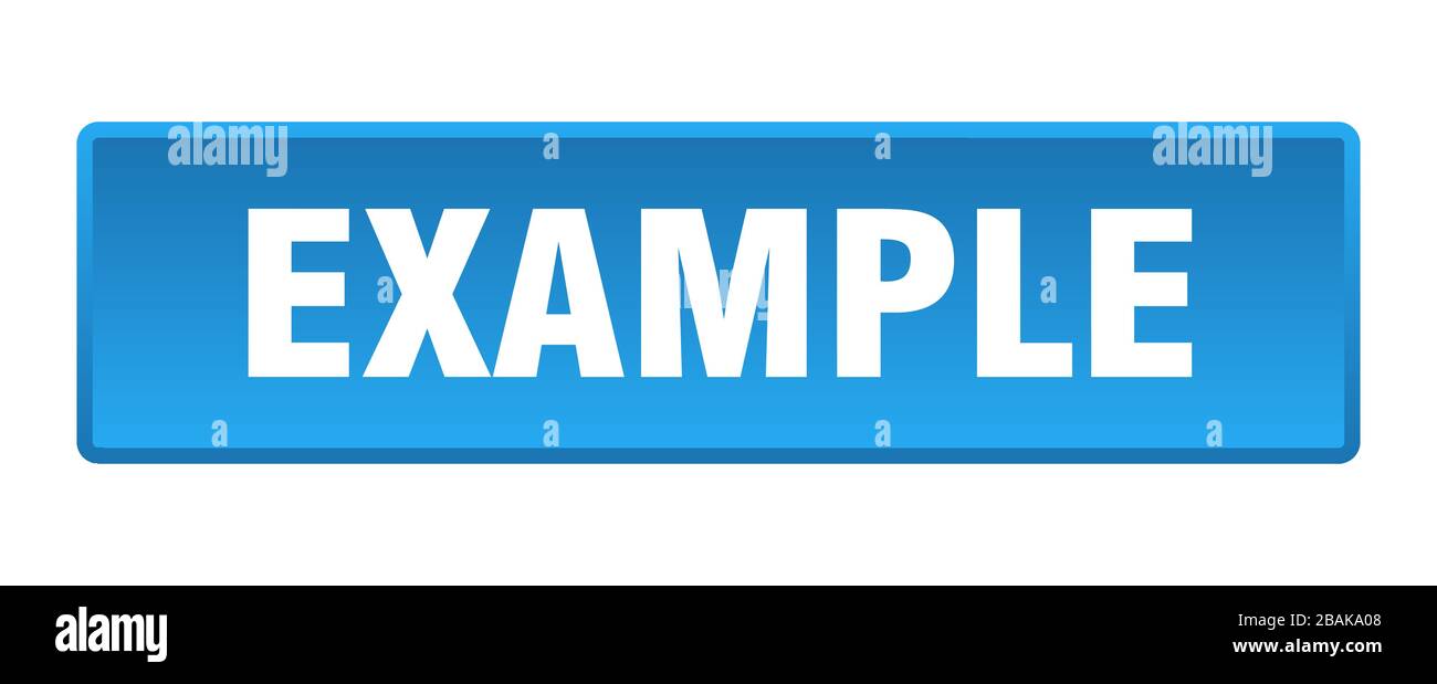 example button. example square blue push button Stock Vector Image & Art - Alamy