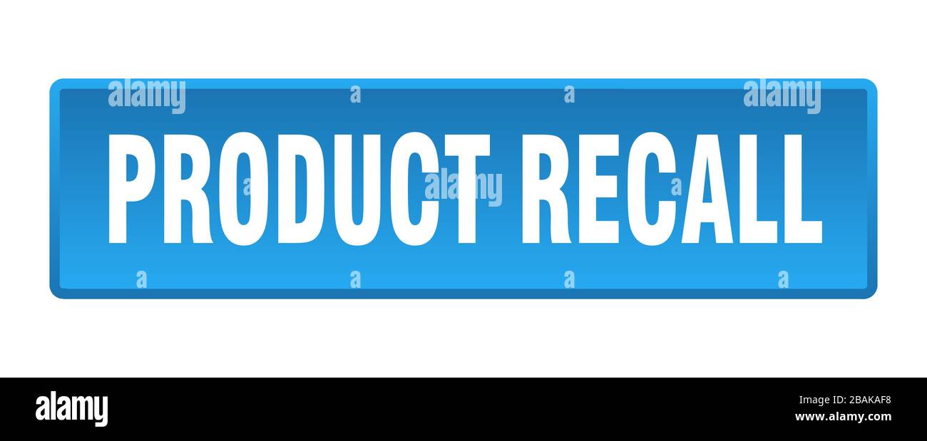 product recall button. product recall square blue push button Stock ...