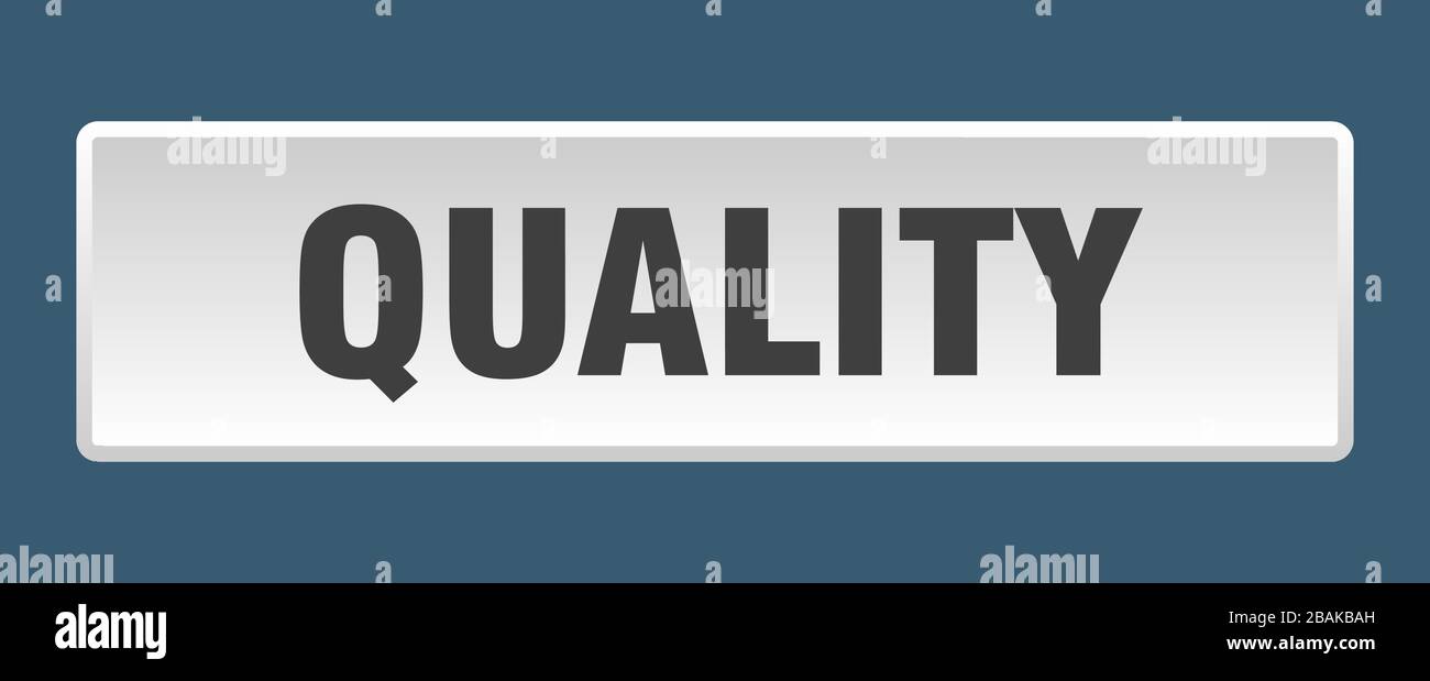 quality button. quality square white push button Stock Vector Image ...