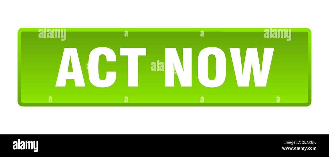 act now button. act now square green push button Stock Vector Image ...
