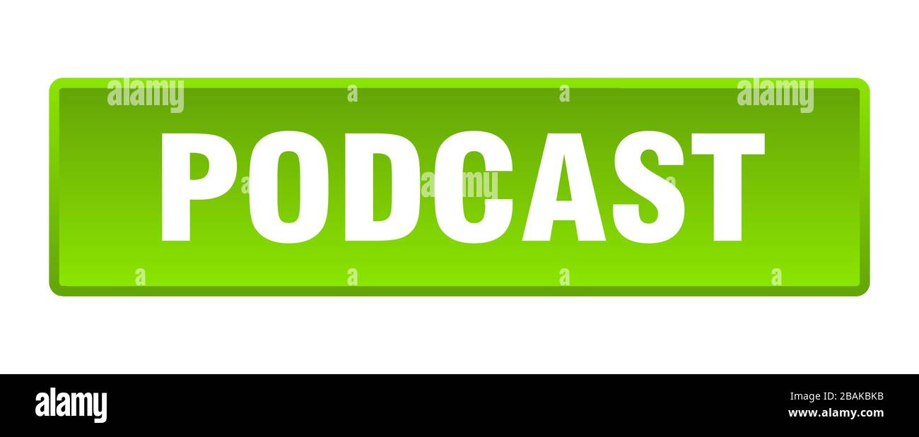 podcast button. podcast square green push button Stock Vector Image ...