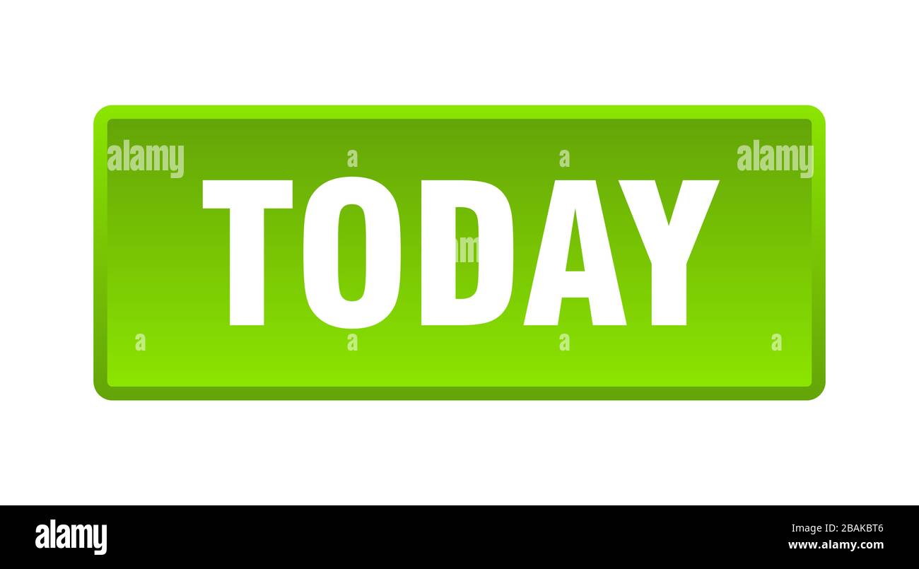 today button. today square green push button Stock Vector Image & Art ...