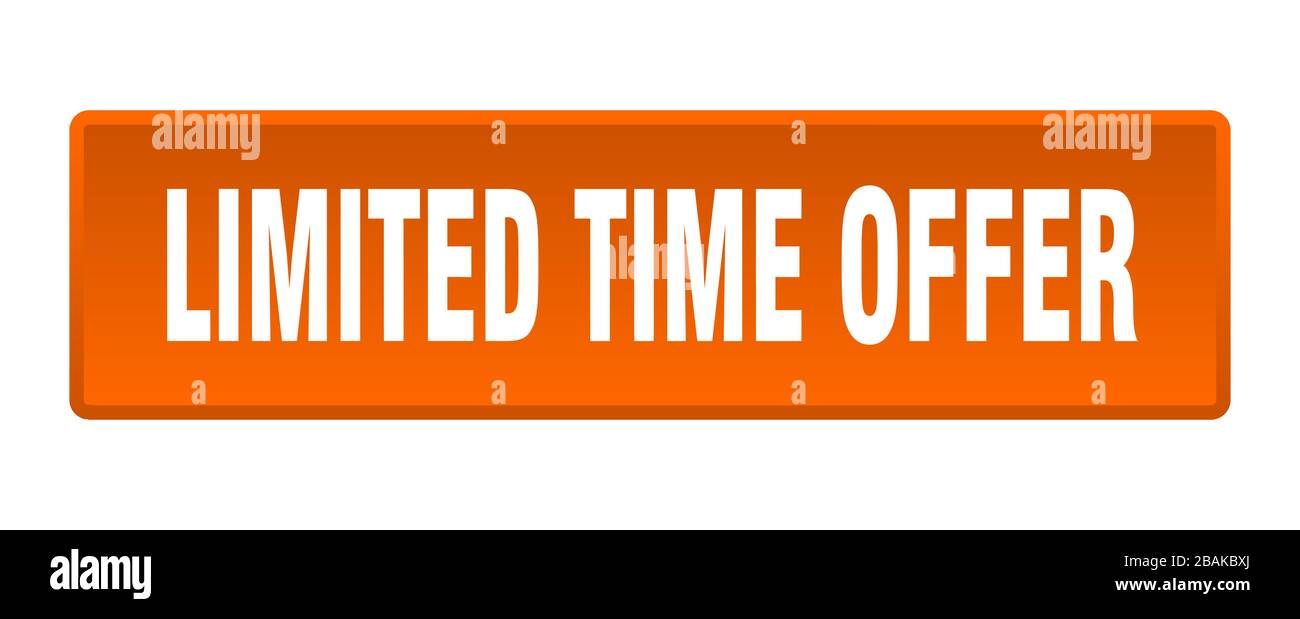 limited time offer button. limited time offer square orange push button ...