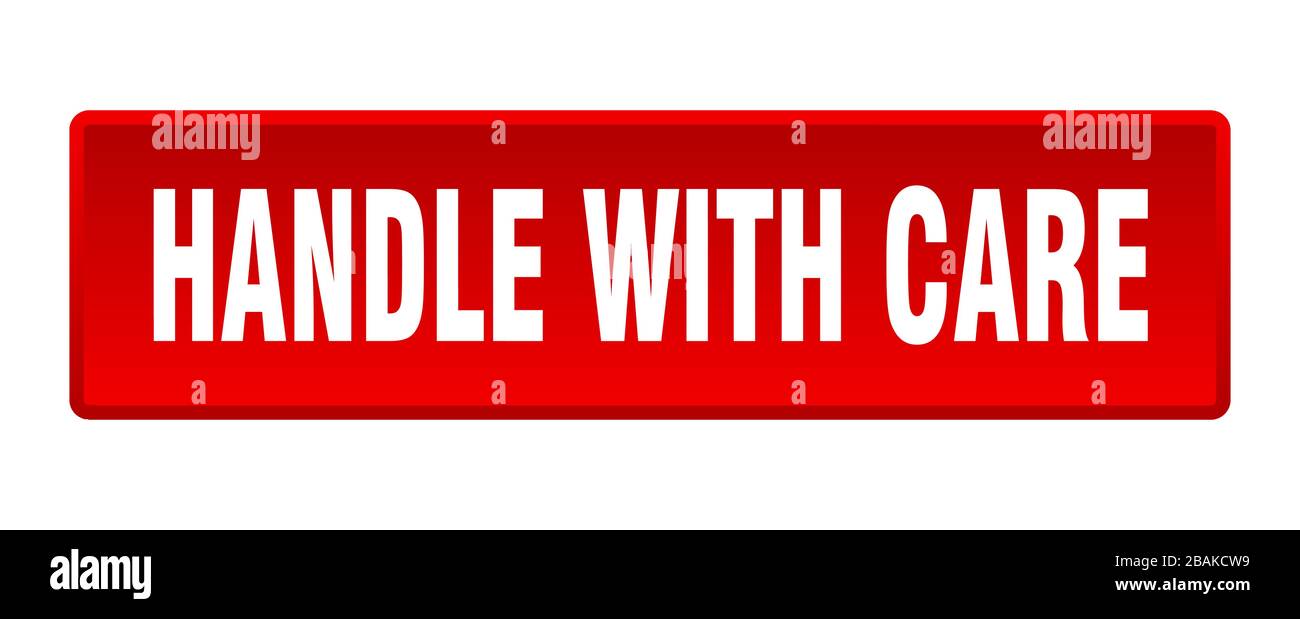 handle with care button. handle with care square red push button Stock ...