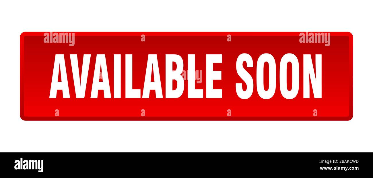 Available soon template design Stock Vector Images - Alamy