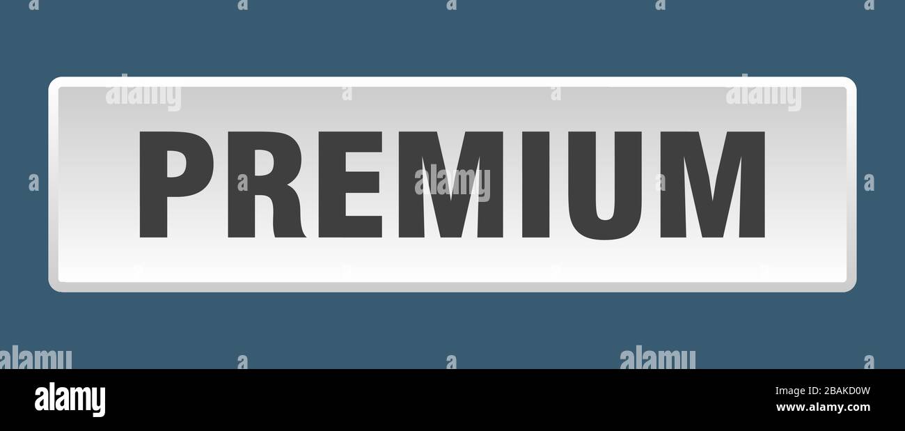 premium button. premium square white push button Stock Vector Image ...