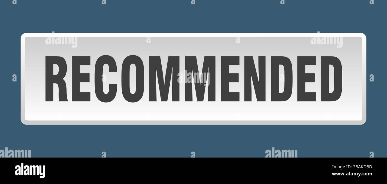 recommended button. recommended square white push button Stock Vector Image & Art - Alamy