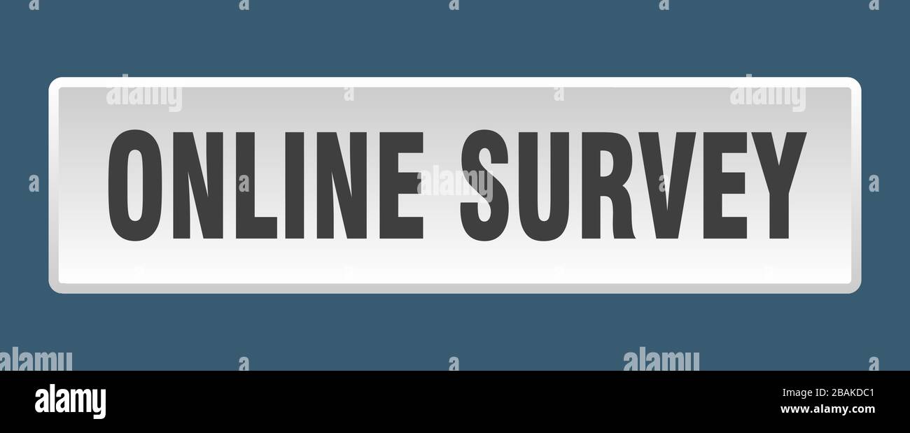 Online survey button square hi-res stock photography and images - Alamy
