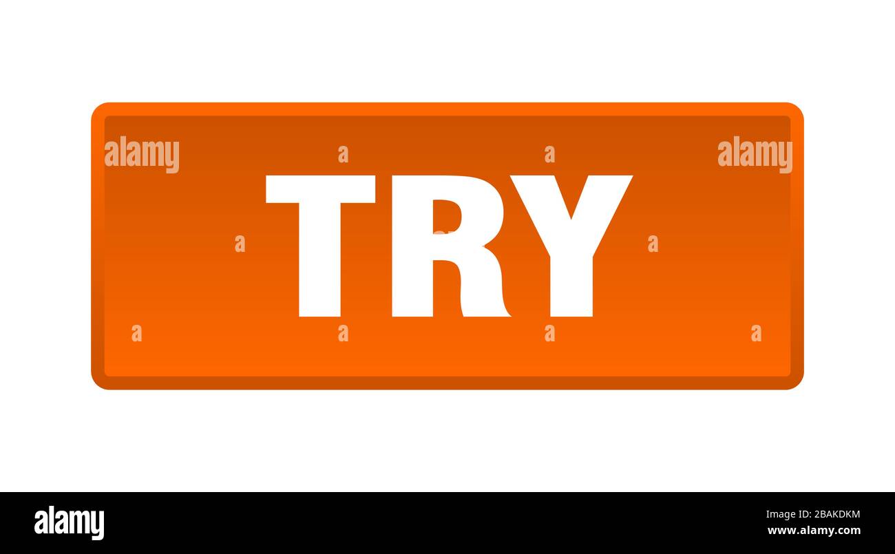 try button. try square orange push button Stock Vector Image & Art - Alamy