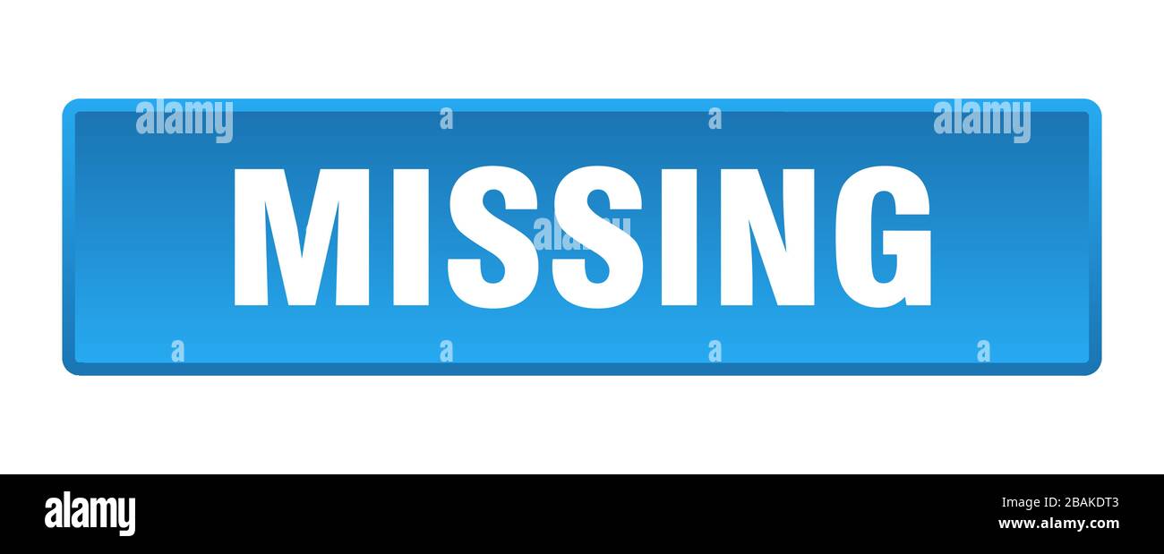 missing button. missing square blue push button Stock Vector Image & Art - Alamy