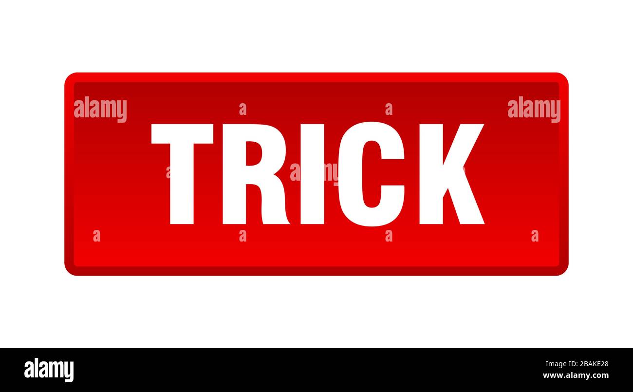 trick button. trick square red push button Stock Vector Image & Art - Alamy