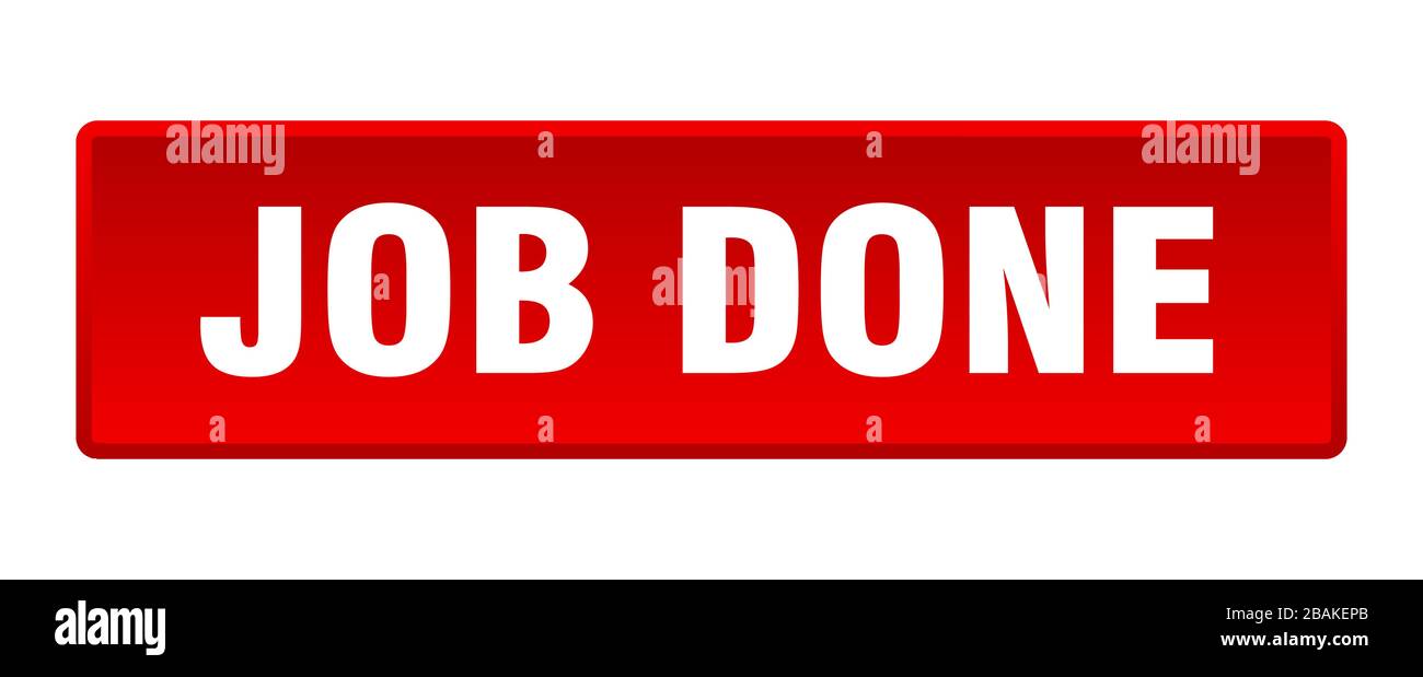 job done button. job done square red push button Stock Vector Image ...