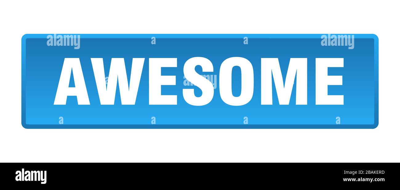awesome button. awesome square blue push button Stock Vector Image ...