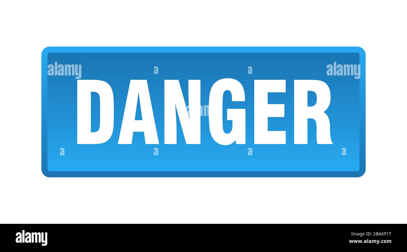 danger button. danger square blue push button Stock Vector Image & Art ...