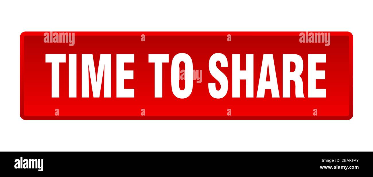 time to share button. time to share square red push button Stock Vector ...