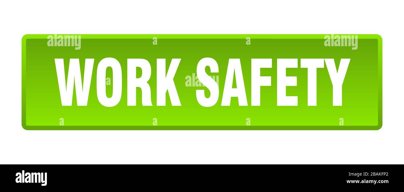 work safety button. work safety square green push button Stock Vector ...
