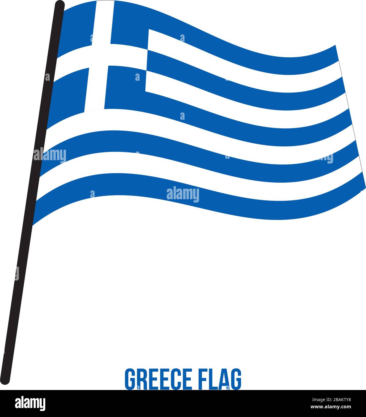 Greece Flag Waving Vector Illustration on White Background. Greece ...
