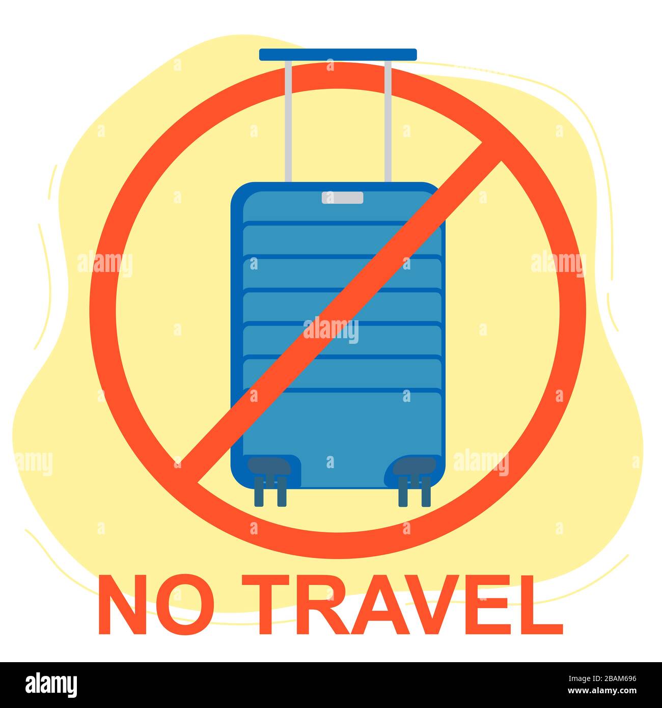 Conceptual vector image of stop travel. The suitcase and ban sign is ...