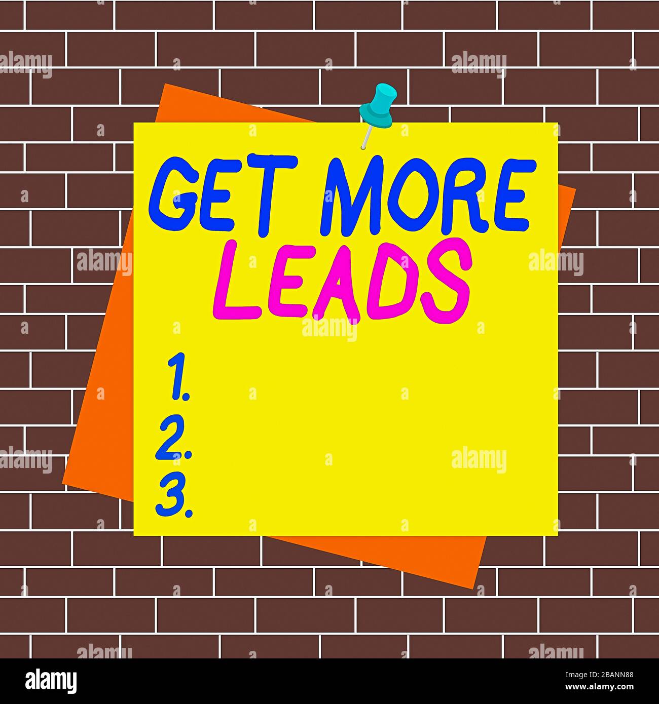 Text sign showing Get More Leads. Business photo showcasing to have ...