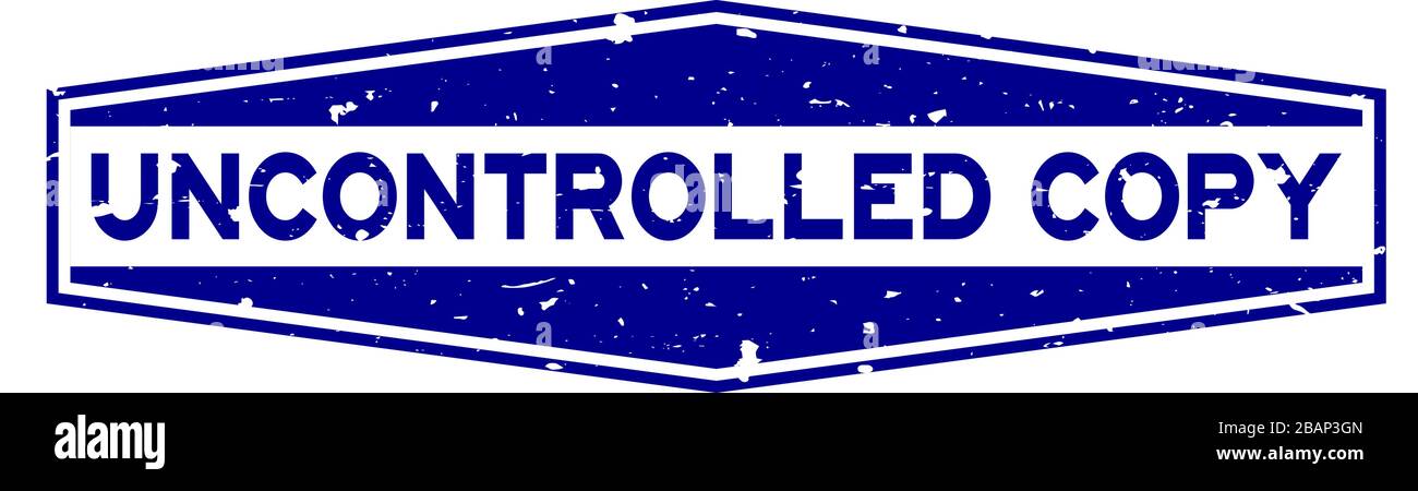 Grunge blue uncontrolled copy word hexagon rubber seal stamp on white background Stock Vector ...