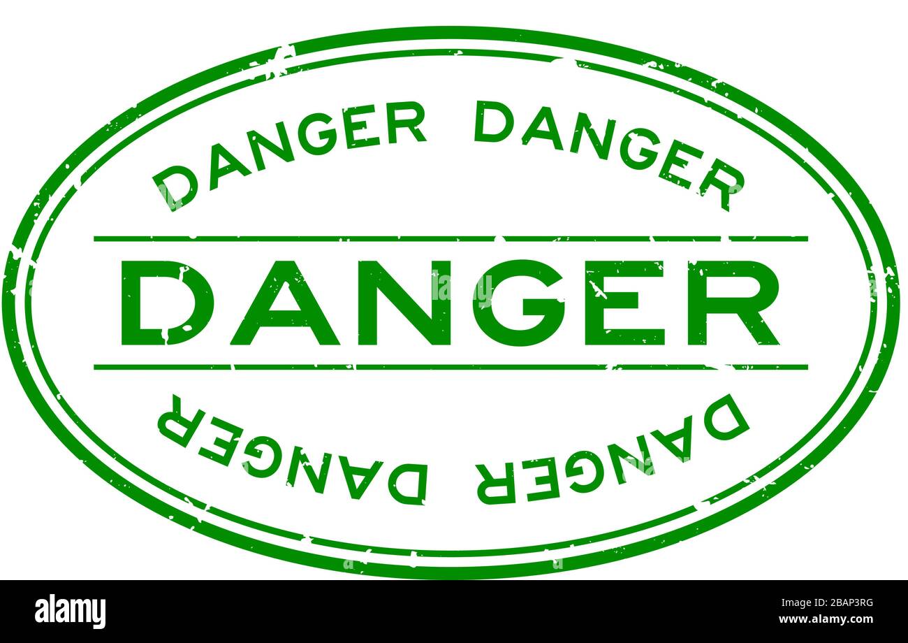 Grunge green danger word oval rubber seal stamp on white background ...
