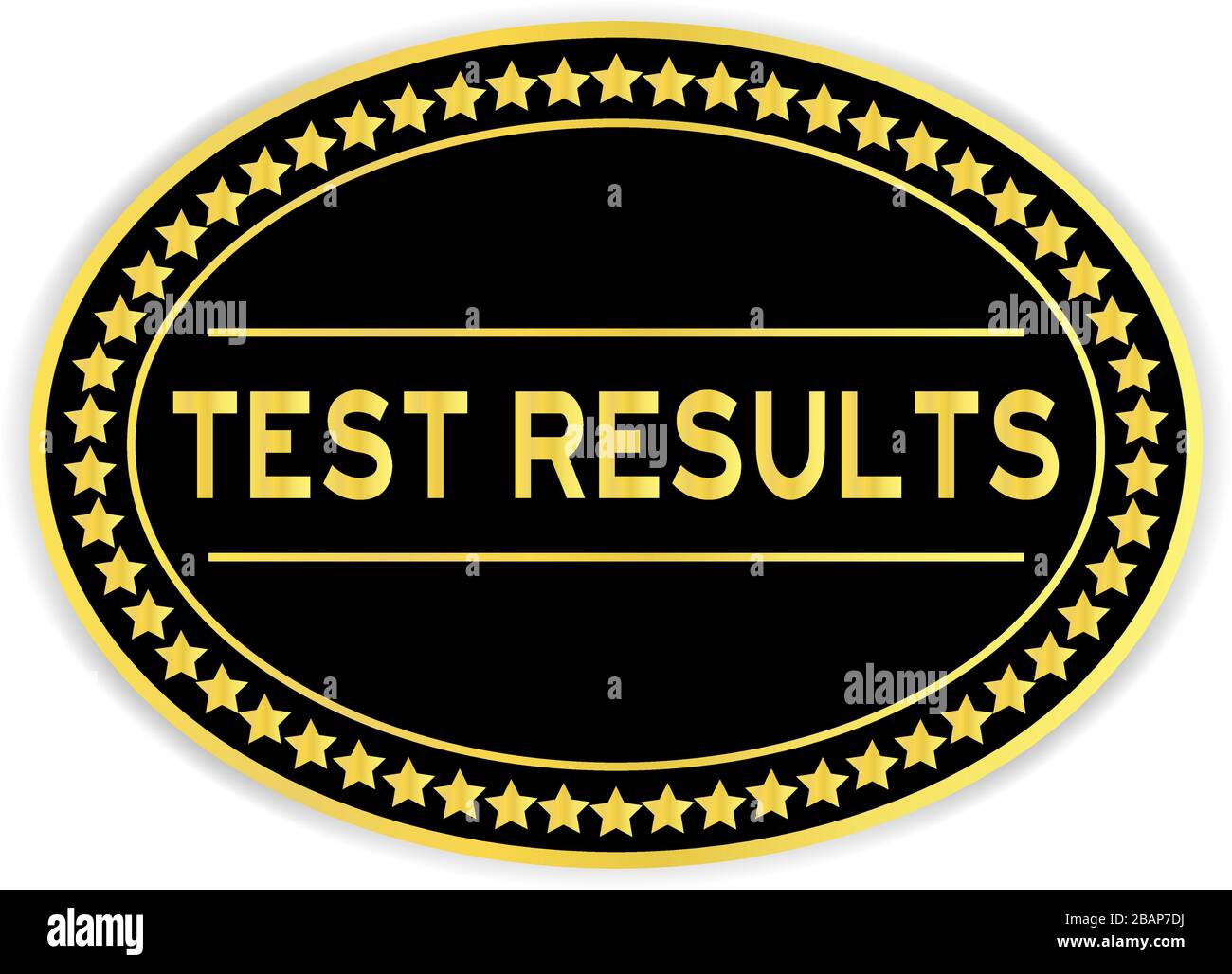 Black and gold color oval sticker with word test results on white ...